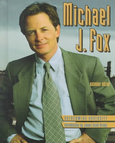 Michael J. Fox (Overcoming Adversity S.): Amazon.co.uk: Kozar, Richard ...