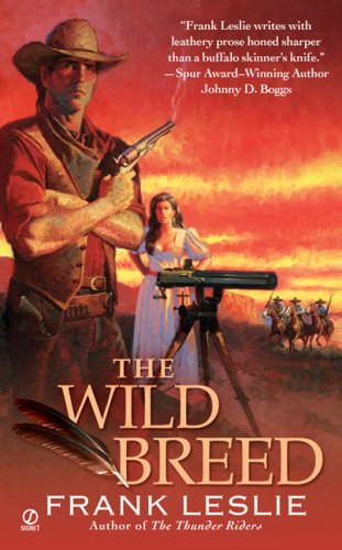 The Wild Breed: Leslie, Frank: 9780451223395: Amazon.com: Books