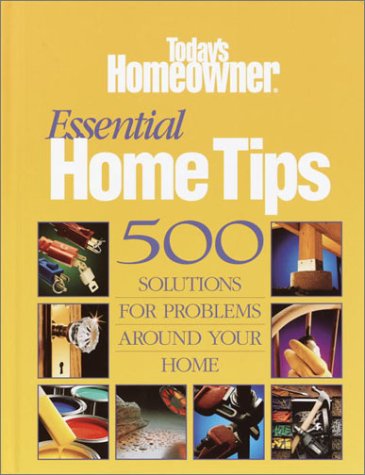 Today's Homeowner Essential Home Tips: Rh Value Publishing ...