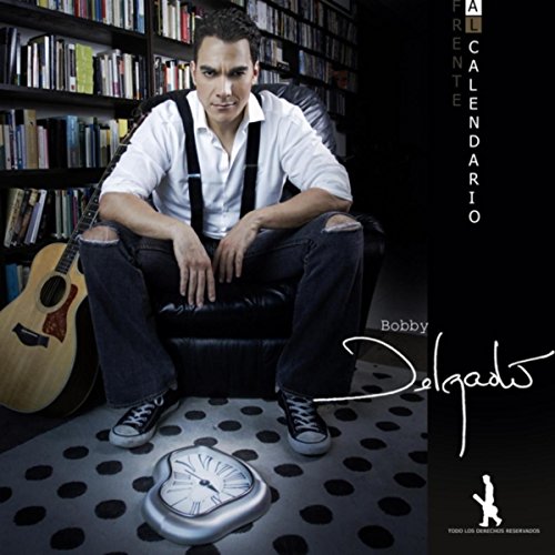 Amazon.com: Frente al Calendario : Bobby Delgado: Digital Music