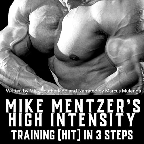 Amazon.com: The Mike Mentzer Method: Mike Mentzer High-Intensity ...