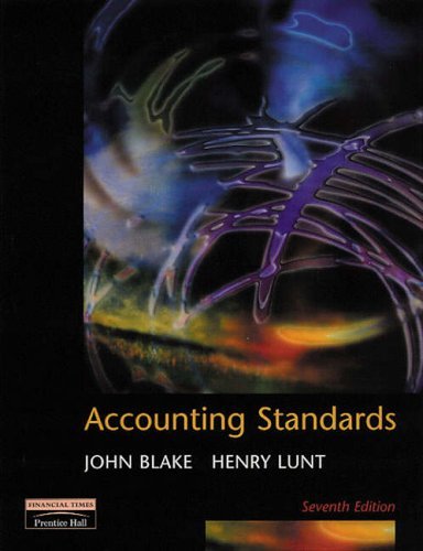Accounting Standards: Blake, John, Lunt, Henry: 9780273646730: Amazon ...