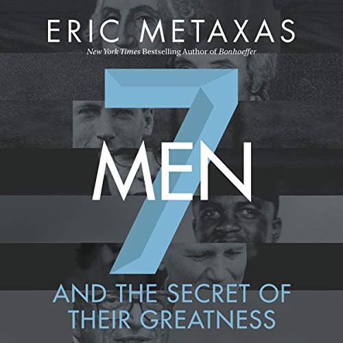 Seven Men: And the Secret of Their Greatness (Audible Audio Edition ...