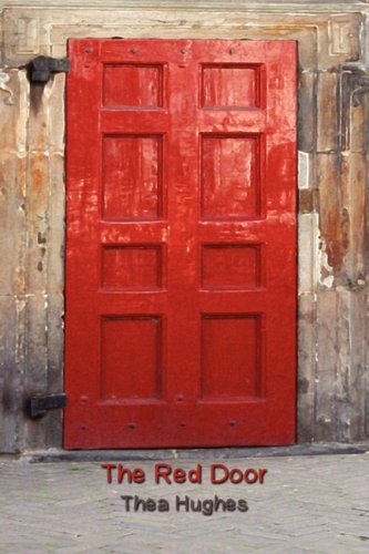 The Red Door: Hughes, Thea: 9781606934180: Amazon.com: Books