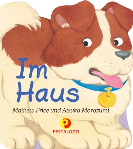 Amazon.com: Im Haus - Picture Book: 9783614310017: Books