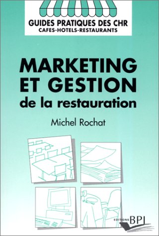 Amazon.com: Marketing et gestion de la restauration: 9782857081678 ...