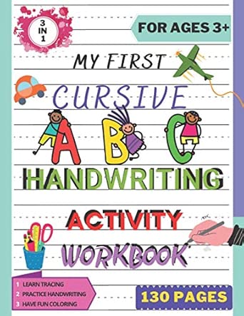 My First Cursive ABC Handwriting Activity Workbook: Alphabet ...