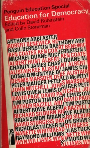 Education For Democracy: david-rubinstein-colin-stoneman: 9780140801996 ...