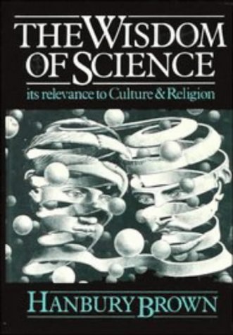 Amazon.com: The Wisdom of Science: Its Relevance to Culture and ...