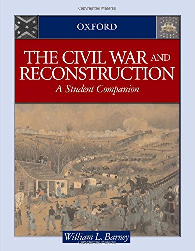 Amazon.com: The Civil War and Reconstruction: A Student Companion ...