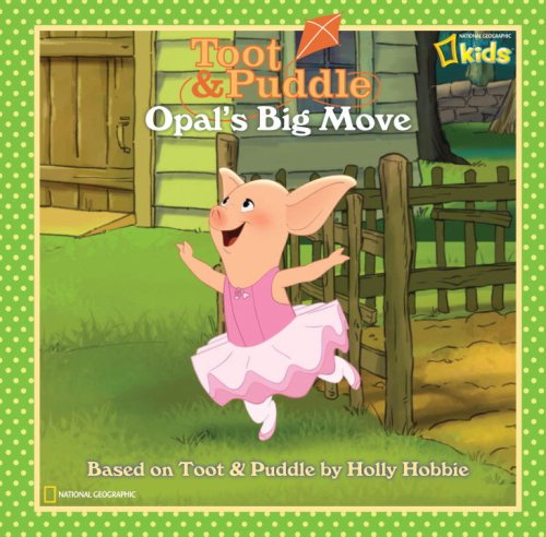 Opal's Big Move (Toot and Puddle) : Marsh, Laura F.: Amazon.de: Bücher