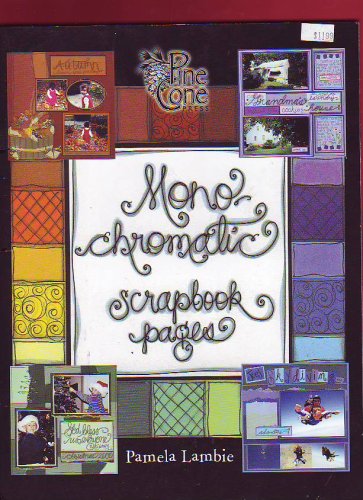 Mono-chromatic Scrapbook Pages: Pamela Lambie: Amazon.com: Books