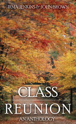 Class Reunion: Class of '68/Dear Honeybunches: John Ojo Brown, Irma ...