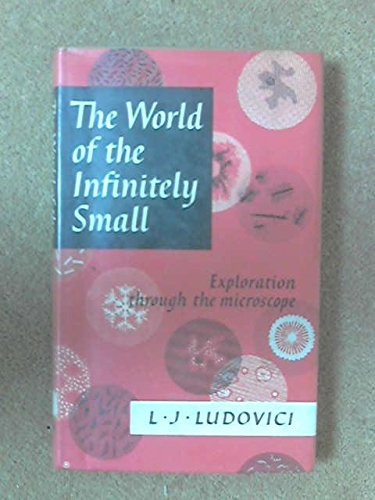 World of Infinitely Small: L J Ludovici: 9780460067409: Amazon.com: Books