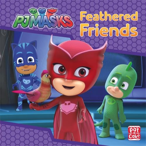 PJ Masks: Feathered Friends: A PJ Masks story book: Amazon.co.uk: Pat-a ...