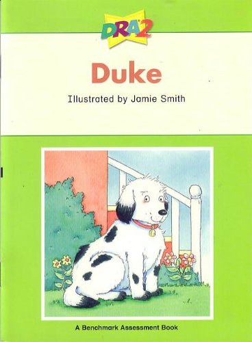 DRA2 Duke (Benchmark Assessment Book Level 8) (Developmental Reading ...