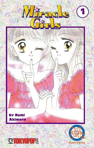 Amazon.com: Miracle Girls #1: 9781892213648: Nami, Akimoto, Akimoto ...