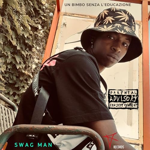 Écouter Un bimbo senza l'educazione par Swag Man sll sur Amazon Music Unlimited