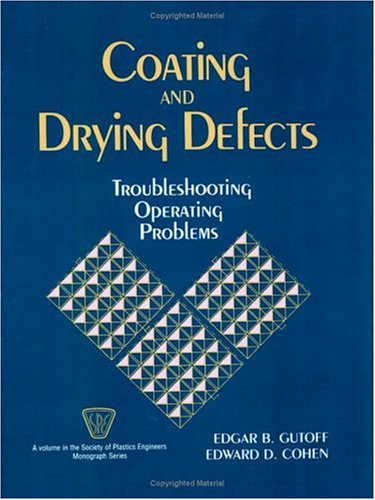 Coating and Drying Defects: Troubleshooting Operating Problems: Gutoff ...