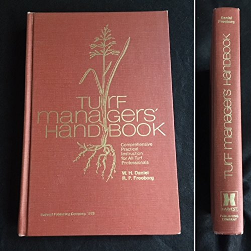 Turf Manager's Handbook Comprehensive Practical Instruction for all ...