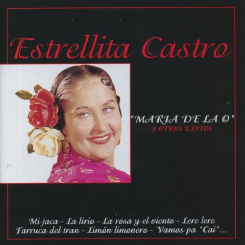 Amazon.com: Maria de la O y Otros Exitos : Estrellita Castro: Digital Music