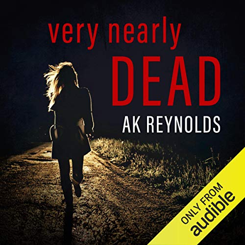 Amazon.com: Very Nearly Dead (Audible Audio Edition): A. K. Reynolds ...
