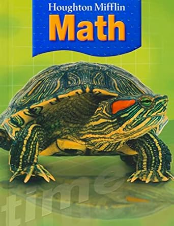 Houghton Mifflin Math: Student Book Grade 4 2007 : HOUGHTON MIFFLIN ...