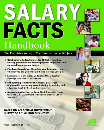 Salary Facts Handbook: The Definitive Source of Pay Information on 800 ...