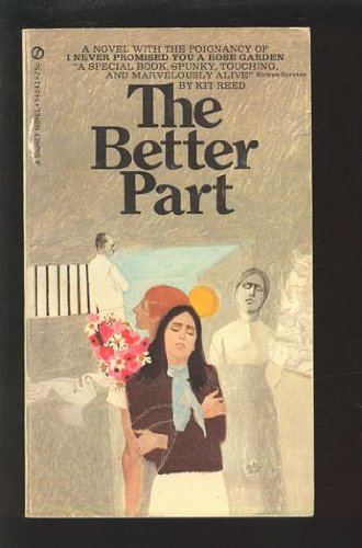 The Better Part: Reed, Kit: 9780451042415: Amazon.com: Books