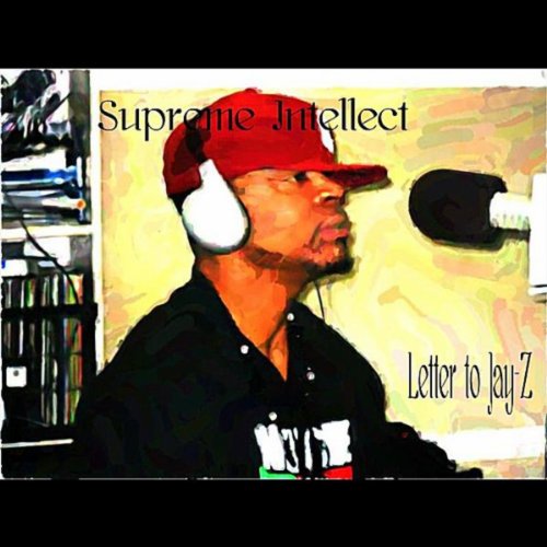 Play Letter to Jay-Z (Congratulations Hova) by Supreme Intellect on ...