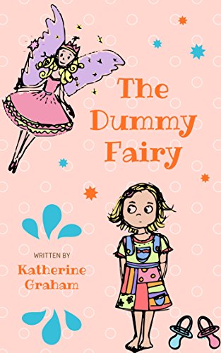 The Dummy Fairy eBook : Graham, Katherine, Paterson, Wendy: Amazon.in ...