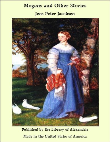Mogens and Other Stories (English Edition) eBook : Jacobsen, Jens Peter ...