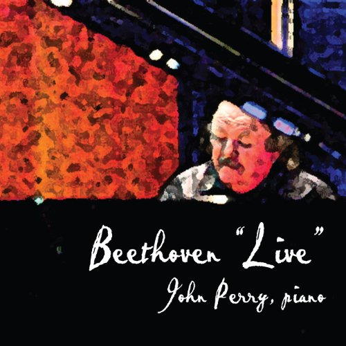 Play Beethoven "LIVE" by John Perry on Amazon Music
