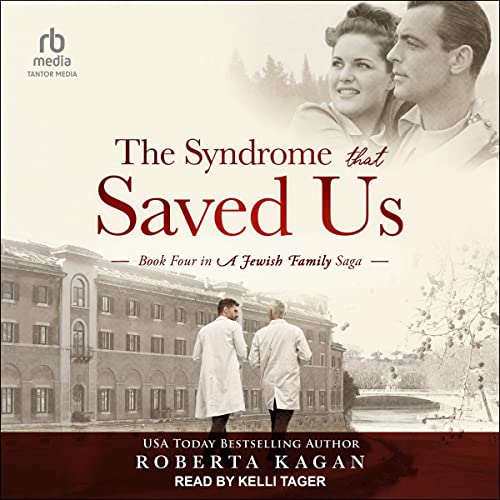 The Syndrome That Saved Us: Book Four in a Jewish Family Saga (Hörbuch ...