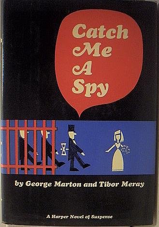 Catch Me a Spy: marton, george: Amazon.com: Books