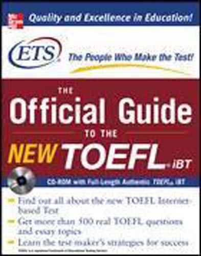 The Official Guide to the New TOEFL iBT with CD-ROM by Educational ...