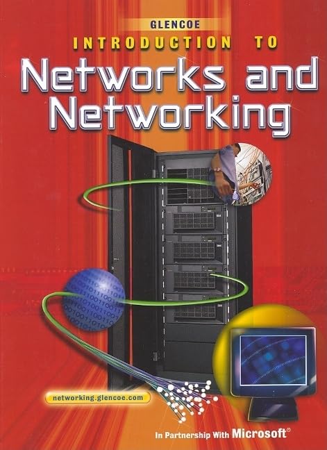 Introduction To Networks and Networking, Student Edition (INTRODUCTION ...