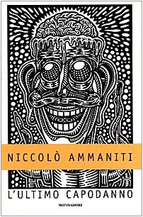 Amazon.it: L'ultimo capodanno - Ammaniti, Niccolò - Libri