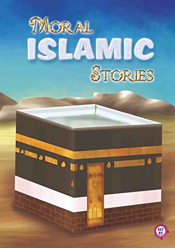 Moral Islamic Stories - Book 2 (Collection of 10 Moral Islamic Stories ...