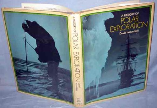 A history of polar exploration: Mountfield, David: 9780600344186 ...
