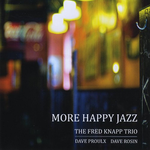 Amazon.co.jp: More Happy Jazz : The Fred Knapp Trio: Digital Music