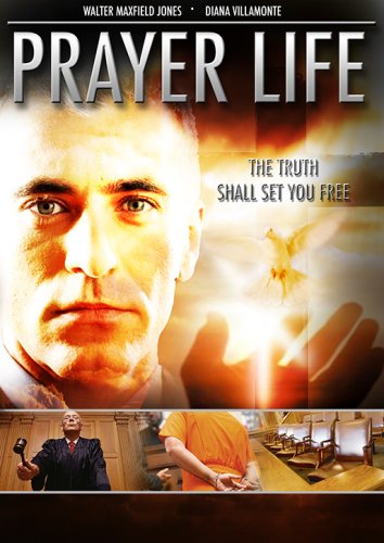 Amazon.com: Prayer Life [DVD] : Walter Maxfield Jones, Diana Villamonte ...