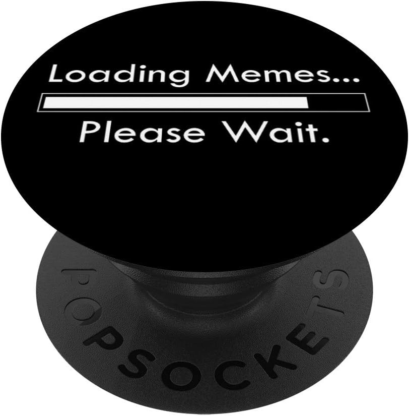 Amazon.com: Loading Memes Please Wait - Funny Dank Meme For Gamer Memes ...