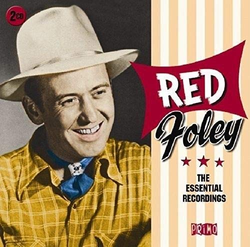 Red Foley, Red Foley, Red Foley - 40 Greatest Hits of Red Foley (2 CD ...