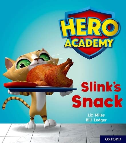 Hero Academy: Oxford Level 2, Red Book Band: Slink's Snack: Amazon.co ...
