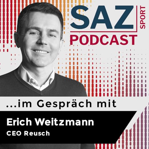 SAZsport-Podcast mit Erich Weitzmann: Warum Reusch mit viel Optimismus ins große Jubiläumsjahr ...