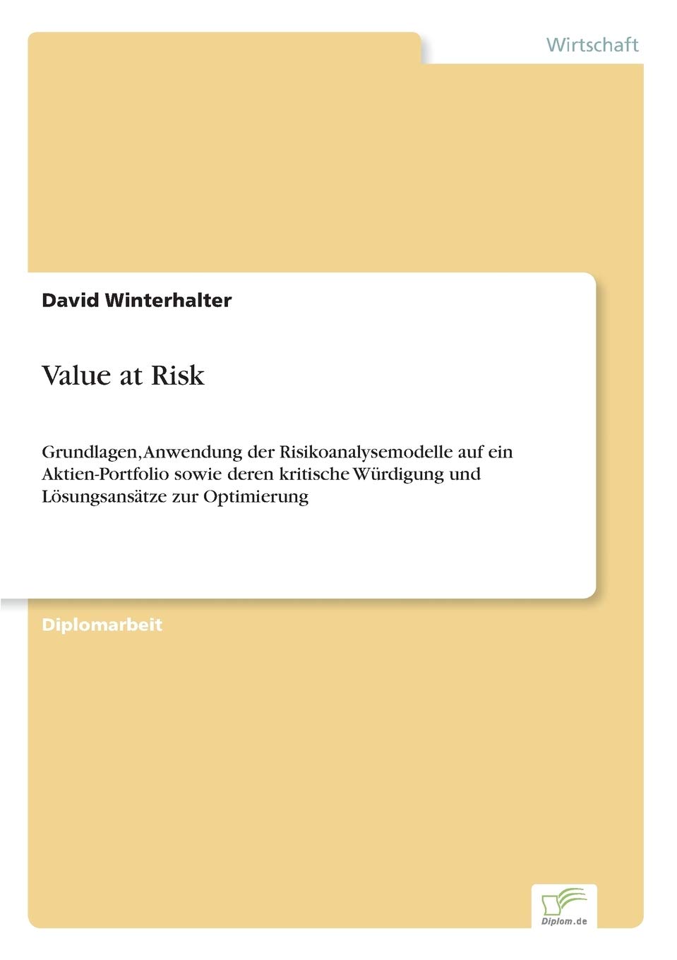 Amazon.com: Value at Risk: Grundlagen, Anwendung der ...