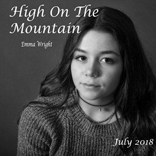 Amazon Music - Emma WrightのHigh on the Mountain - Amazon.co.jp