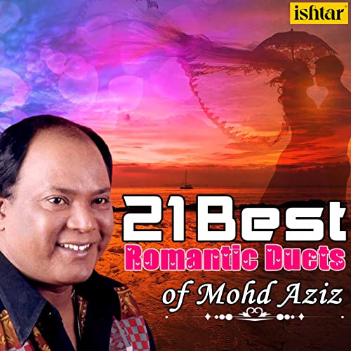 Reproducir 21 Best Romantic Duets of Mohd Aziz de VARIOUS ARTISTS en ...