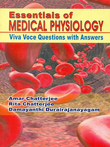 Essentials Of Medical Physiology: Viva Voice Questions With Answers ...